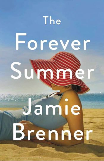The Forever Summer by Jamie Brenner – Suzy Approved Book Reviews